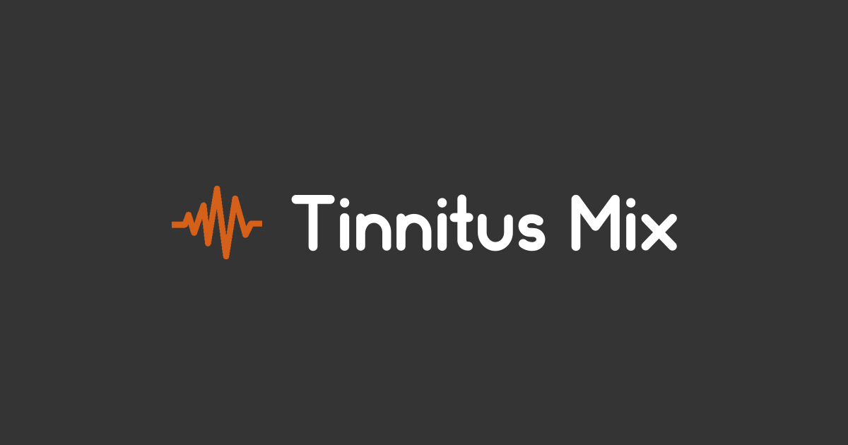 Tinnitus Mix - A Sound Mix for Tinnitus Relief